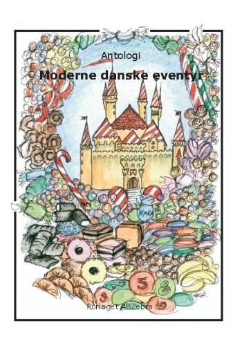 Moderne danske eventyr: Antologi (Bog, Paperback, Dansk)