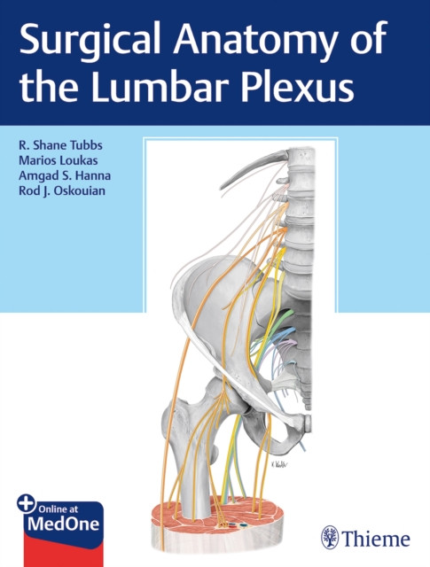 Surgical Anatomy of the Lumbar Plexus (Engelsk)