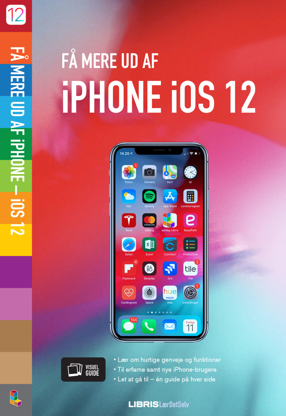 Få mere ud af iPhone – iOS 12 (Ebog, pdf, Dansk) af Mette Bove-Nielsen