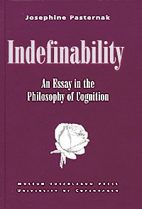 Indefinability: An essay in the philosophy of cognition (Bog, Indbundet ...
