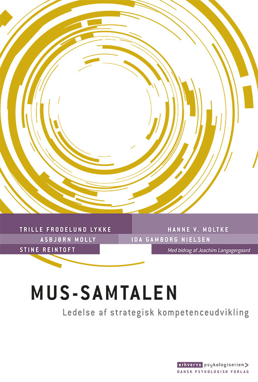 MUS-samtalen: ledelse af strategisk kompetenceudvikling (Bog, Hæftet ...