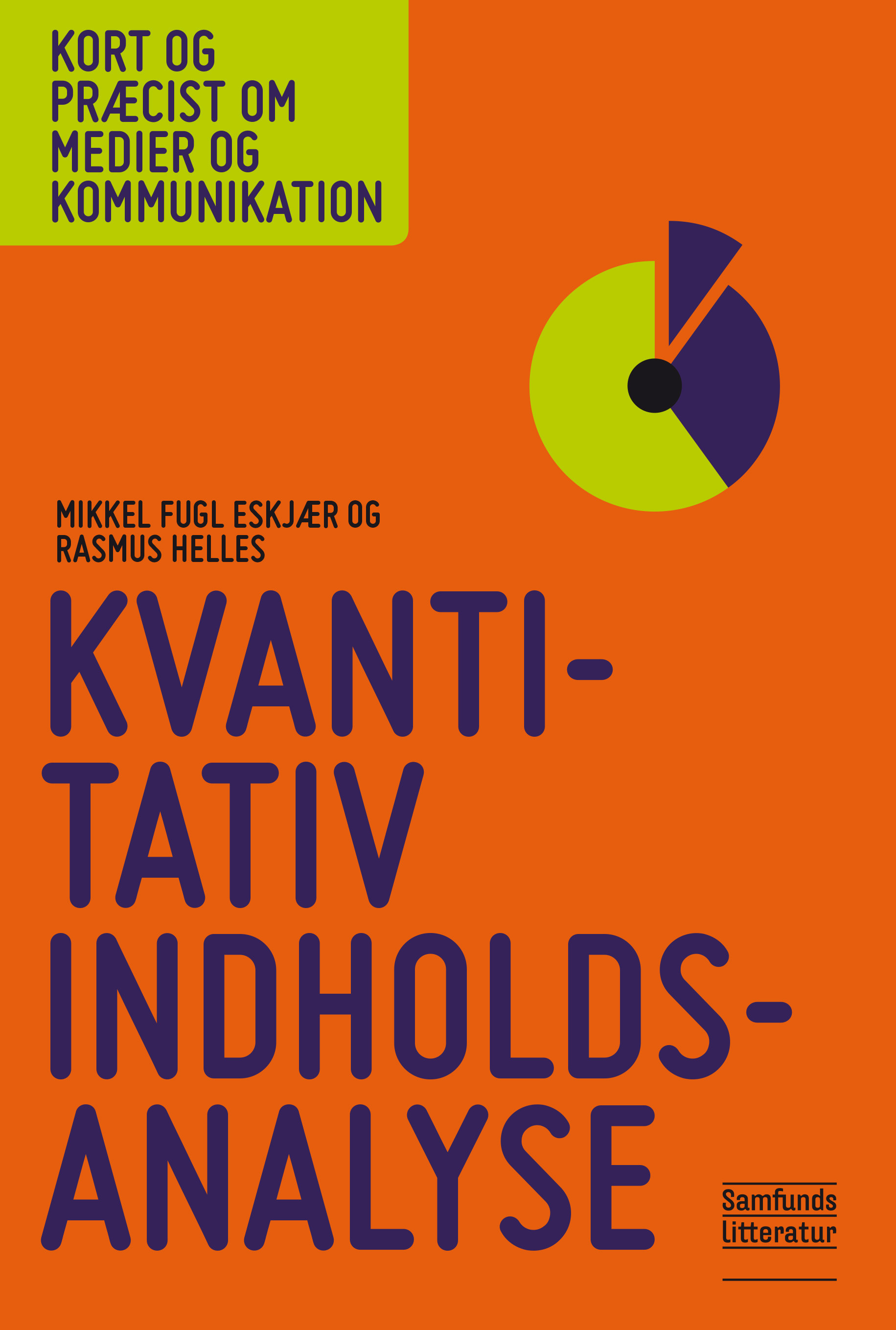 Kvantitativ indholdsanalyse (Bog, Paperback, Dansk) af Mikkel Fugl ...