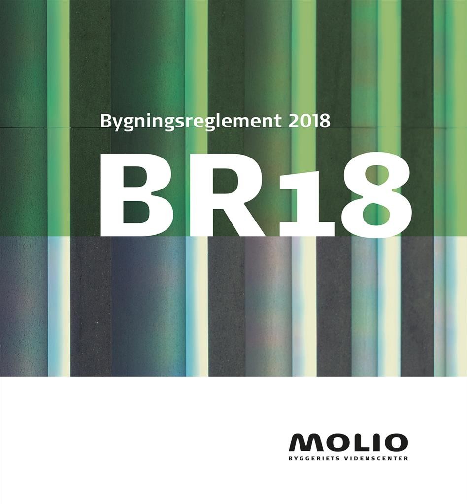 Bygningsreglement 2018: BR 18 (Bog, Ringordner, Dansk)