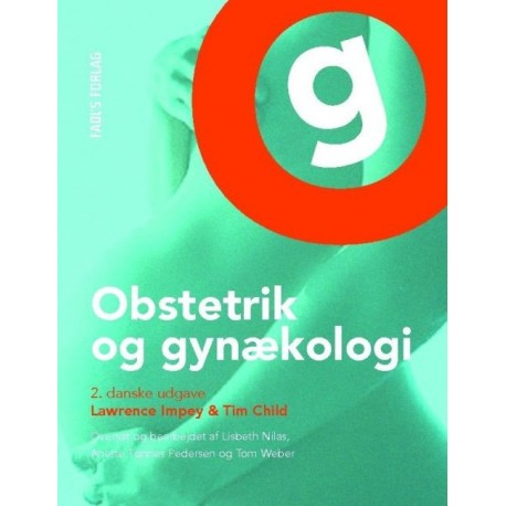 Obstetrik og gynækologi, 2. udgave (Bog, Hæftet, Dansk) af Lawrence Impey