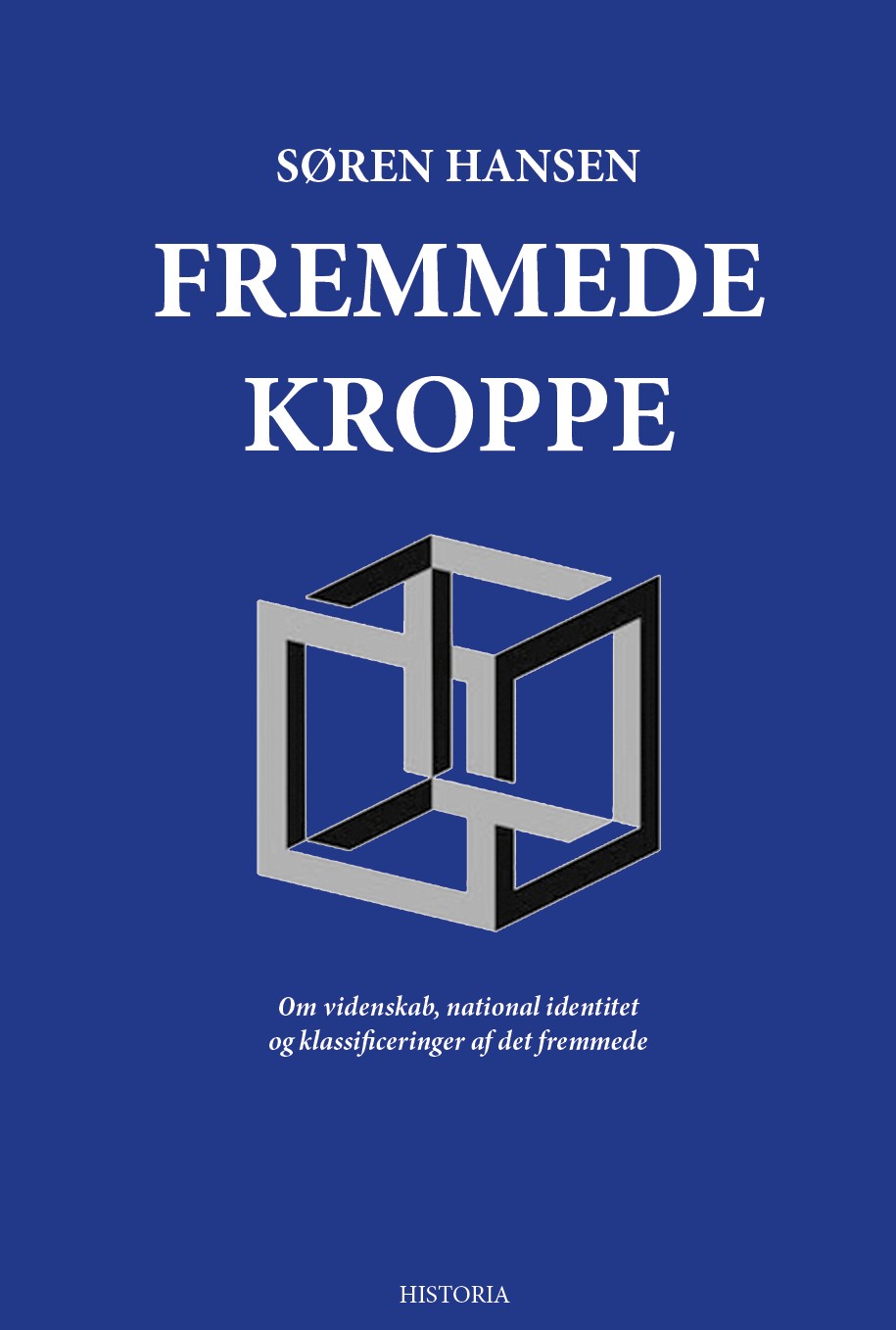 Fremmede Kroppe: Om videnskab, national identitet og klassificeringer ...