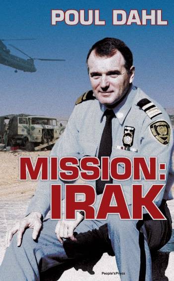 Mission Irak: min mission i Irak (Bog, Hæftet, Dansk) af Poul Dahl