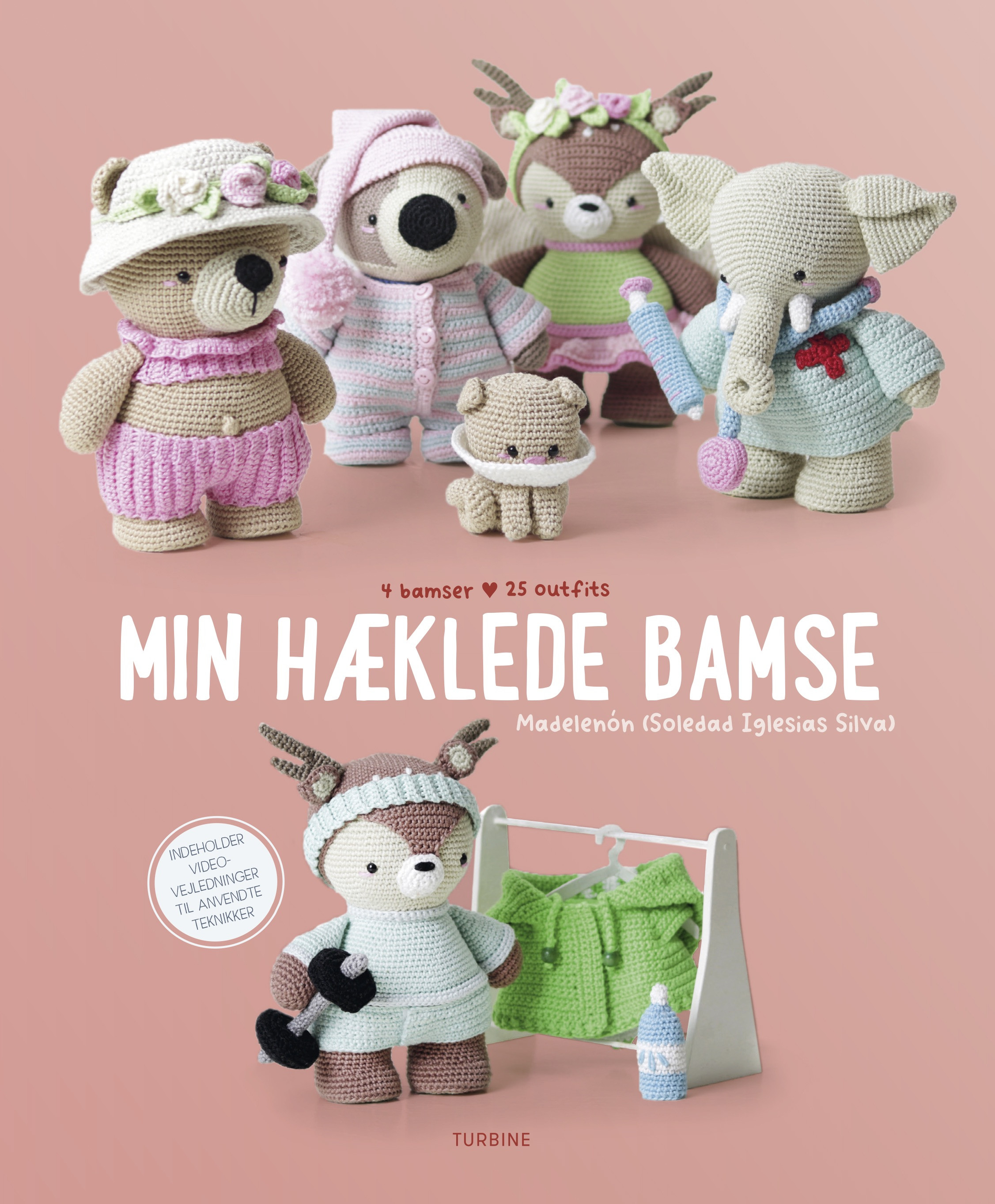 Min hæklede bamse: 4 bamser og 25 outfits (Bog, Hæftet, Dansk) af ...