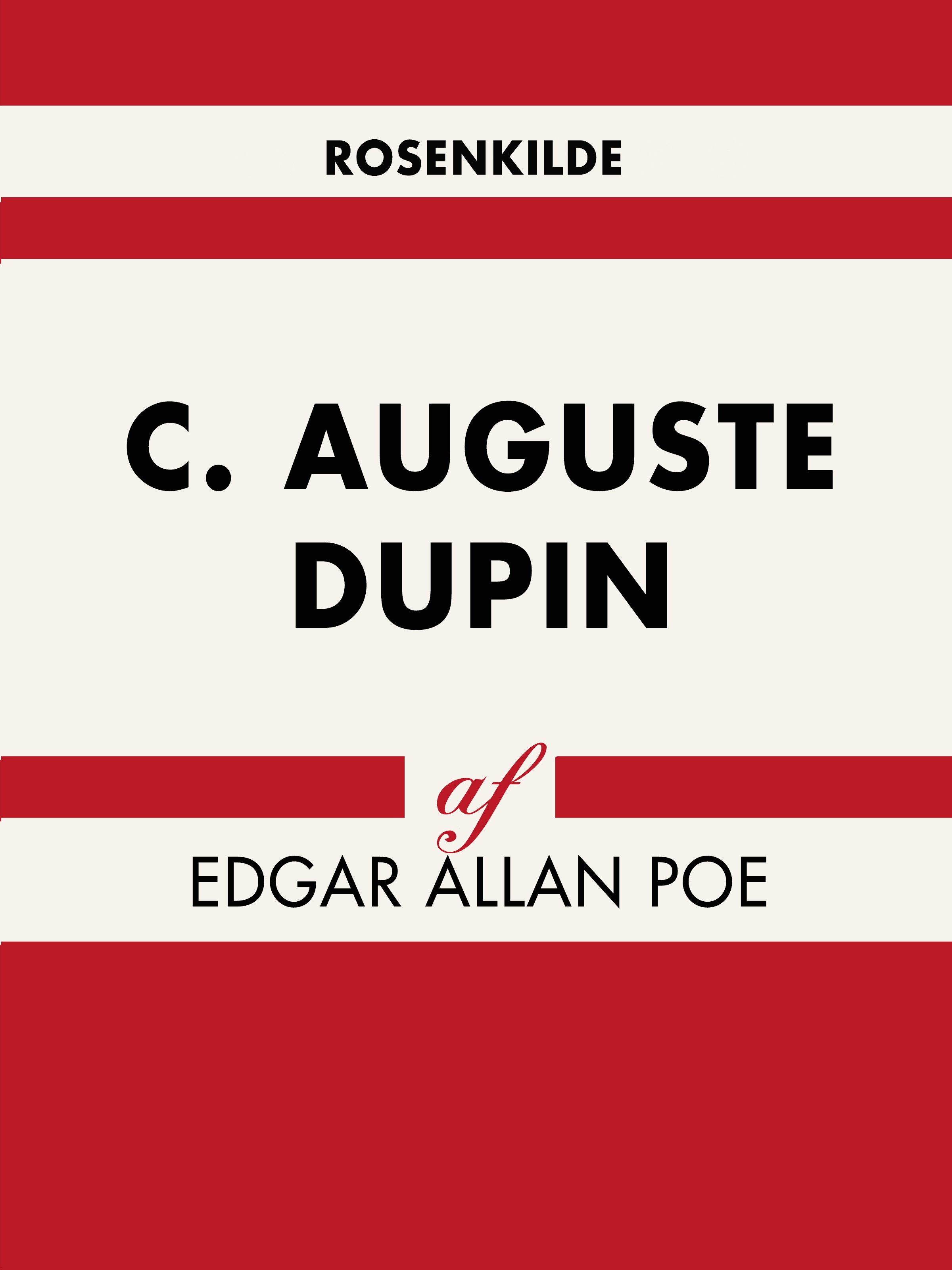 C. Auguste Dupin (Bog, Hæftet, Dansk) af Edgar Allan Poe