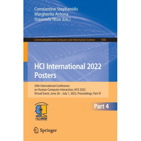HCI International 2022 Posters: 24th International Conference on Human ...