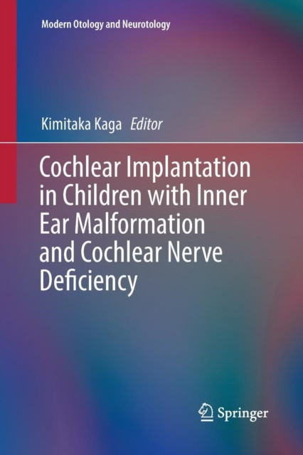 Cochlear Implantation in Children with Inner Ear Malformation and ...