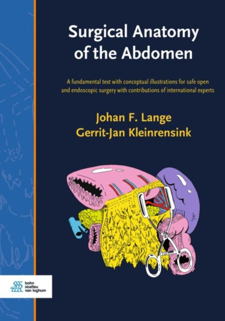 Surgical Anatomy of the Abdomen: A fundamental text with conceptual ...
