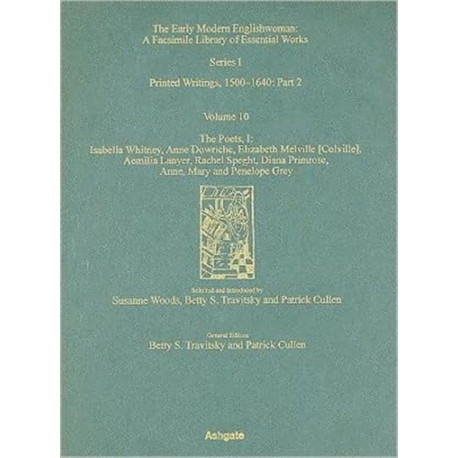 The Poets, Isabella Whitney, Anne Dowriche, Elizabeth Melville ...