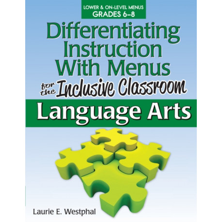 Differentiating Instruction With Menus for the Inclusive Classroom: Language Arts (Gr... (Bog ...