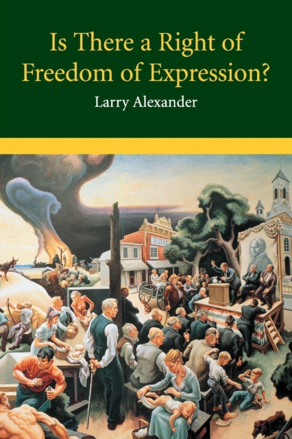 Is There a Right of Freedom of Expression? (Bog, Paperback / softback ...