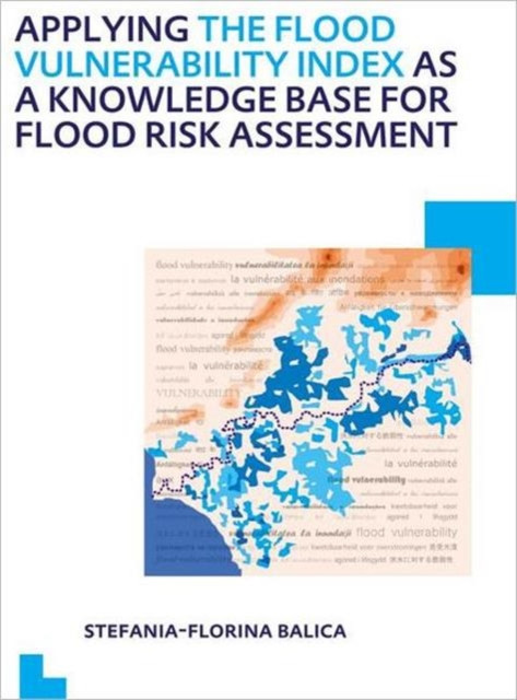 Applying the Flood Vulnerability Index as a Knowledge Base for Flood ...