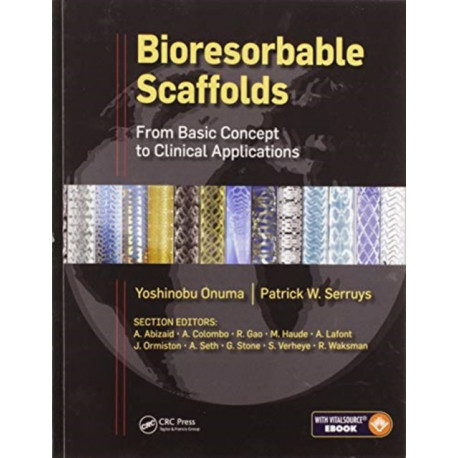 Bioresorbable Scaffolds: From Basic Concept to Clinical Applications ...