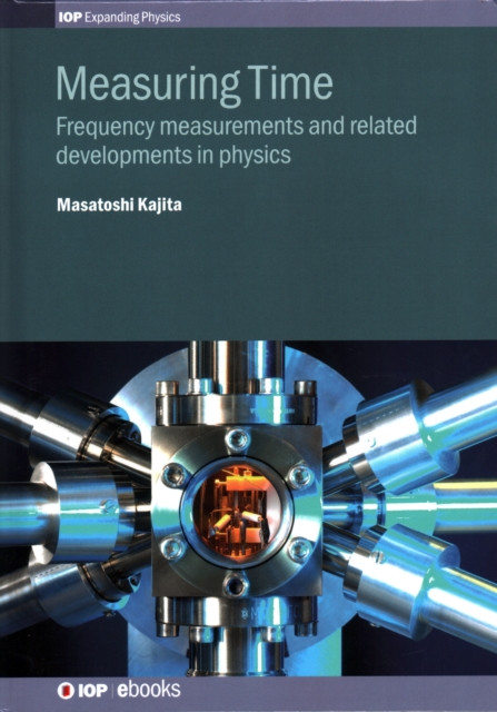 Measuring Time: Frequency measurements and related developments in ...
