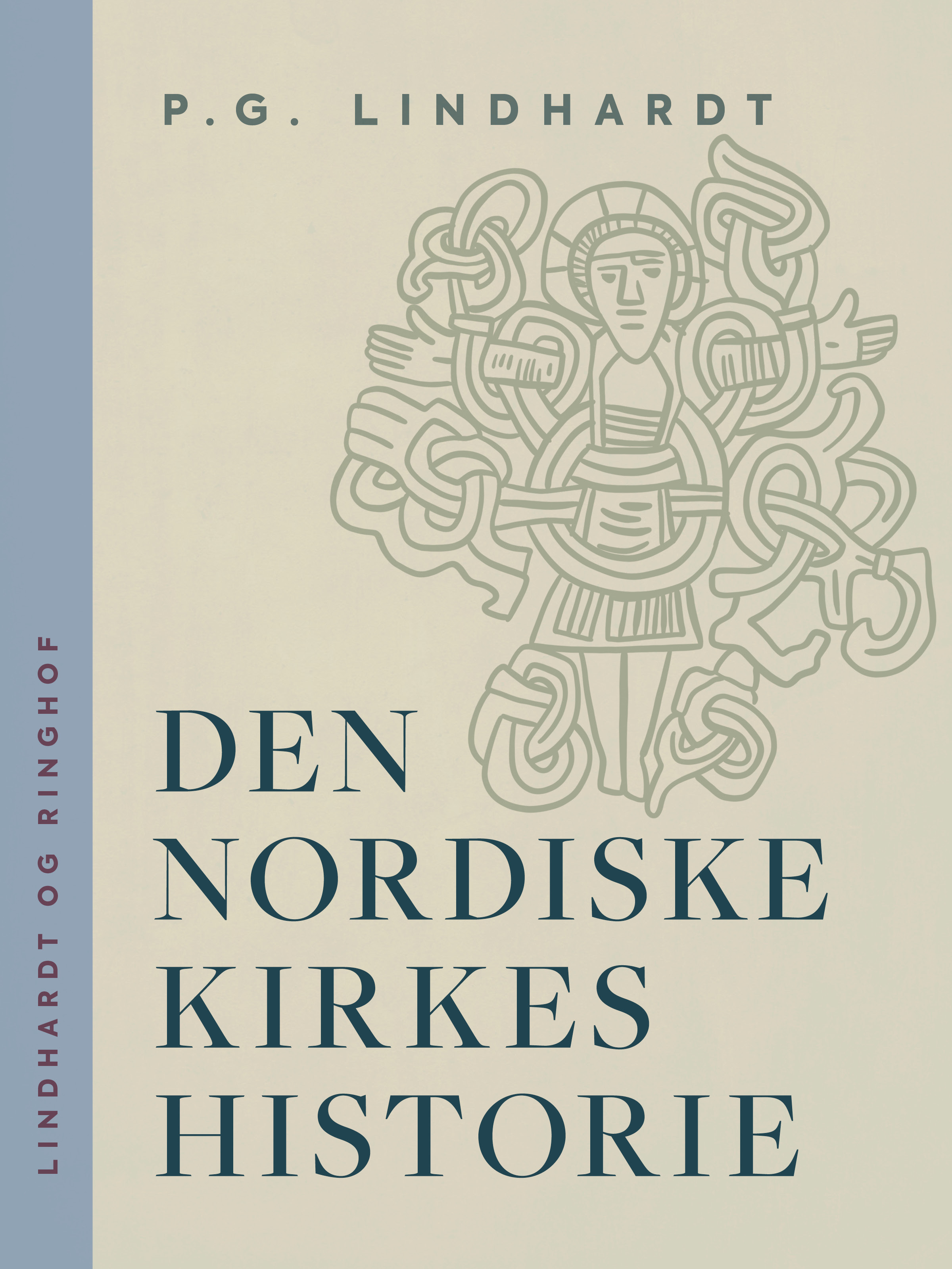 Den nordiske kirkes historie (ebog, epub, dansk) af P.G. Lindhardt
