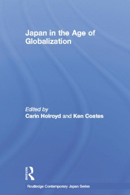 Japan in the Age of Globalization (Bog, Paperback / softback, Engelsk)