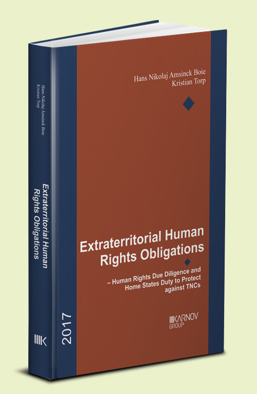 Extraterritorial Human Rights Obligations: Human Rights Due Diligence ...