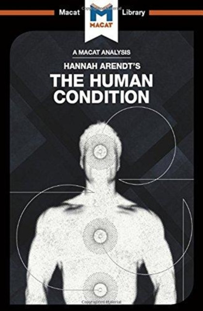 An Analysis of Hannah Arendt's The Human Condition (Bog, Hardback ...