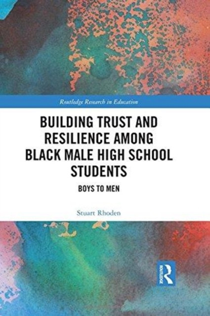 Building Trust and Resilience among Black Male High School Students ...