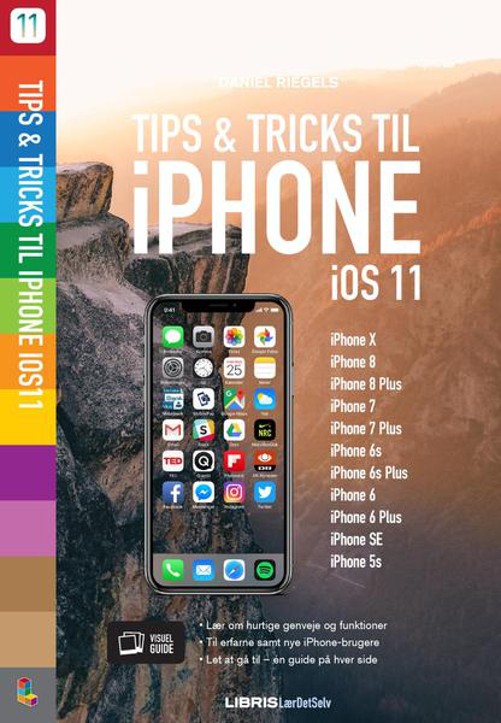 iPhone iOS11: Tips & Tricks til iPhone (Bog, Hæftet, Dansk) af Daniel ...