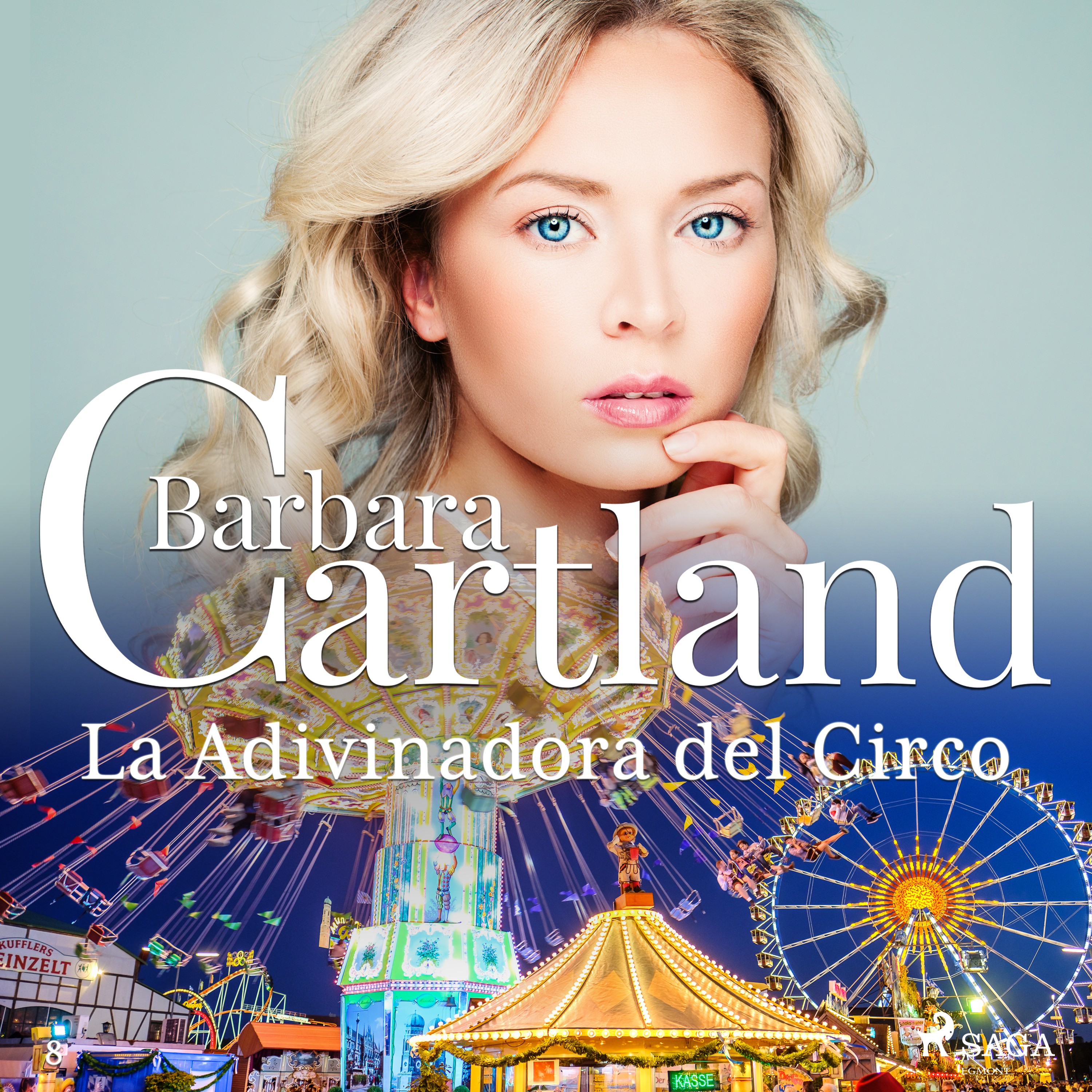 La Adivinadora del Circo (La Colección Eterna de Barbara Cartland 8 ...