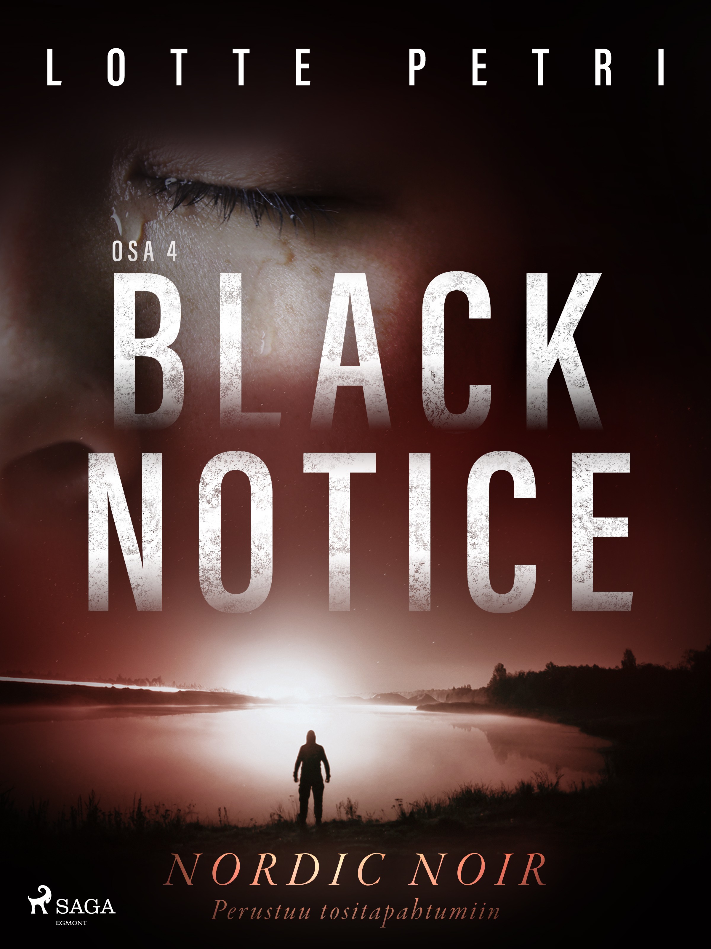 Black notice: Osa 4 (Ebog, epub, Finsk) af Lotte Petri