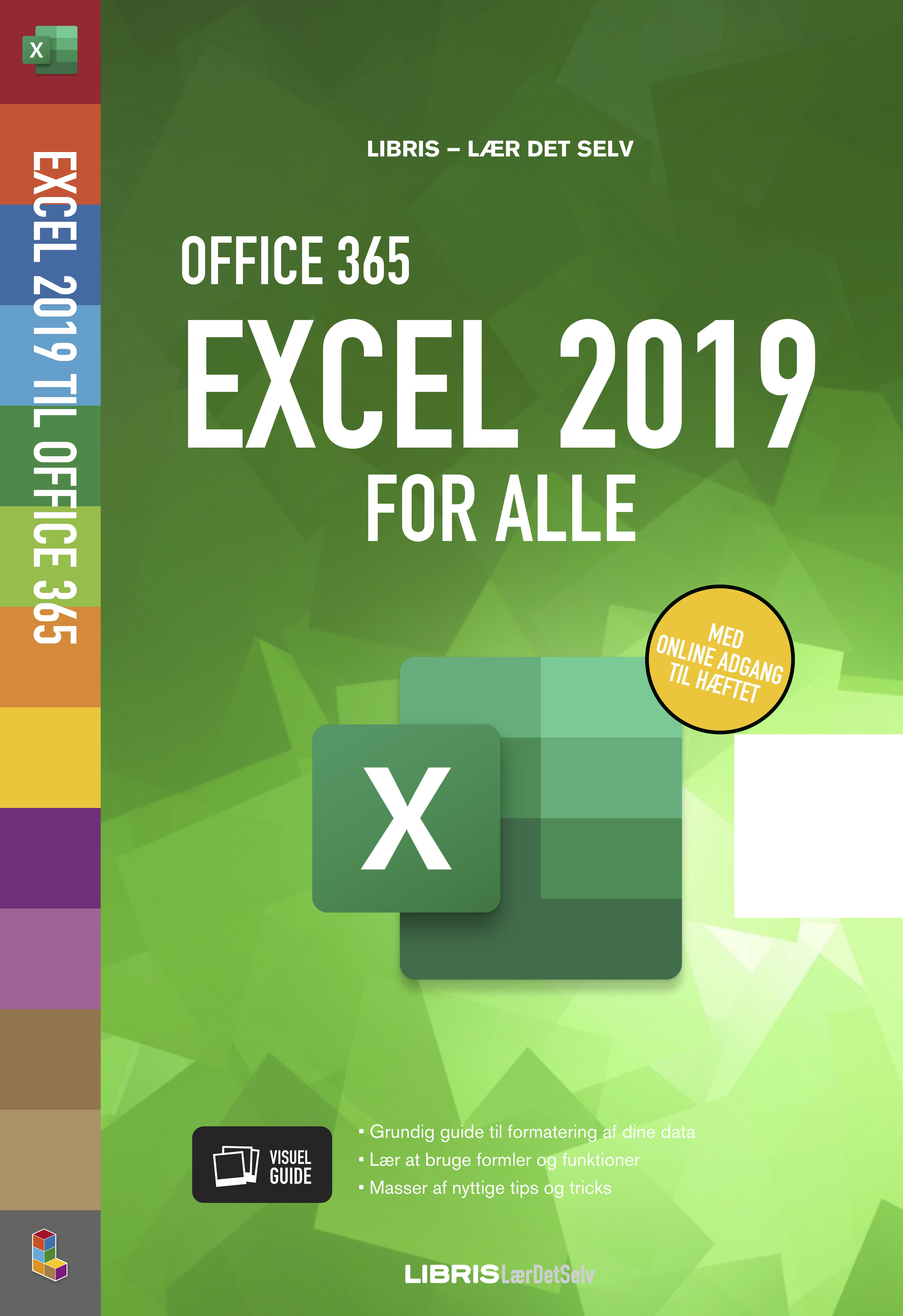 Excel 2019 for alle: Office 365 (Hæftet, Dansk) af Libris Redaktion
