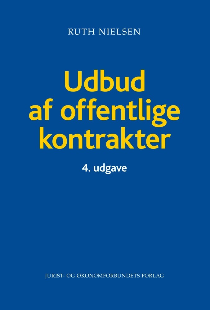 Udbud af offentlige kontrakter (Ebog, pdf, drm, Dansk) af Ruth Nielsen