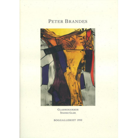Peter Brandes - glasmosaikker (Bog, Dansk) af Peter Brandes