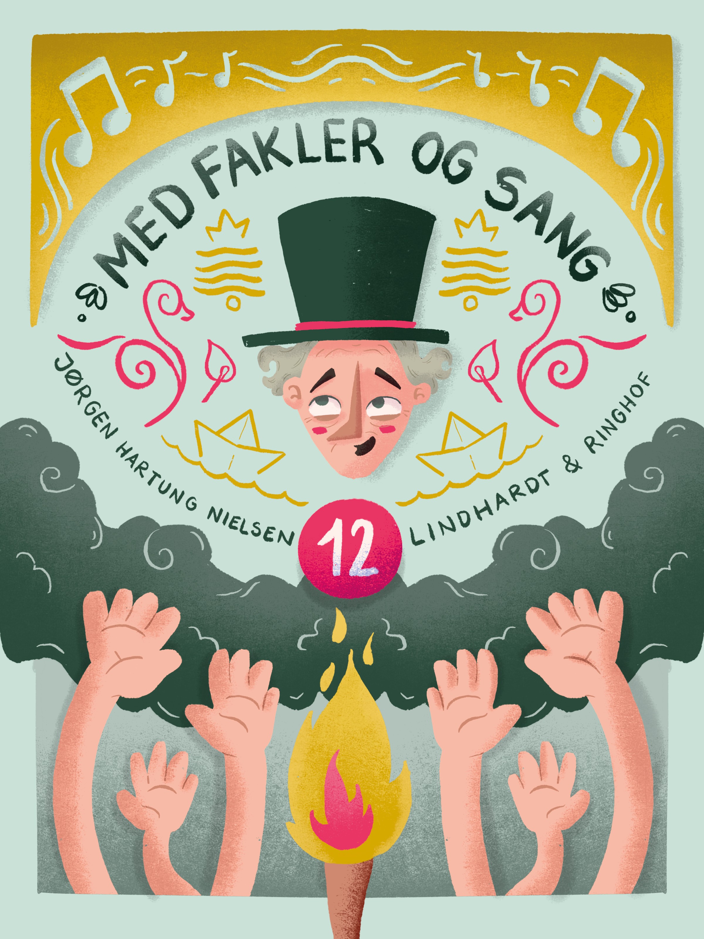 Med fakler og sang (Ebog, epub, Dansk) af Jørgen Hartung Nielsen