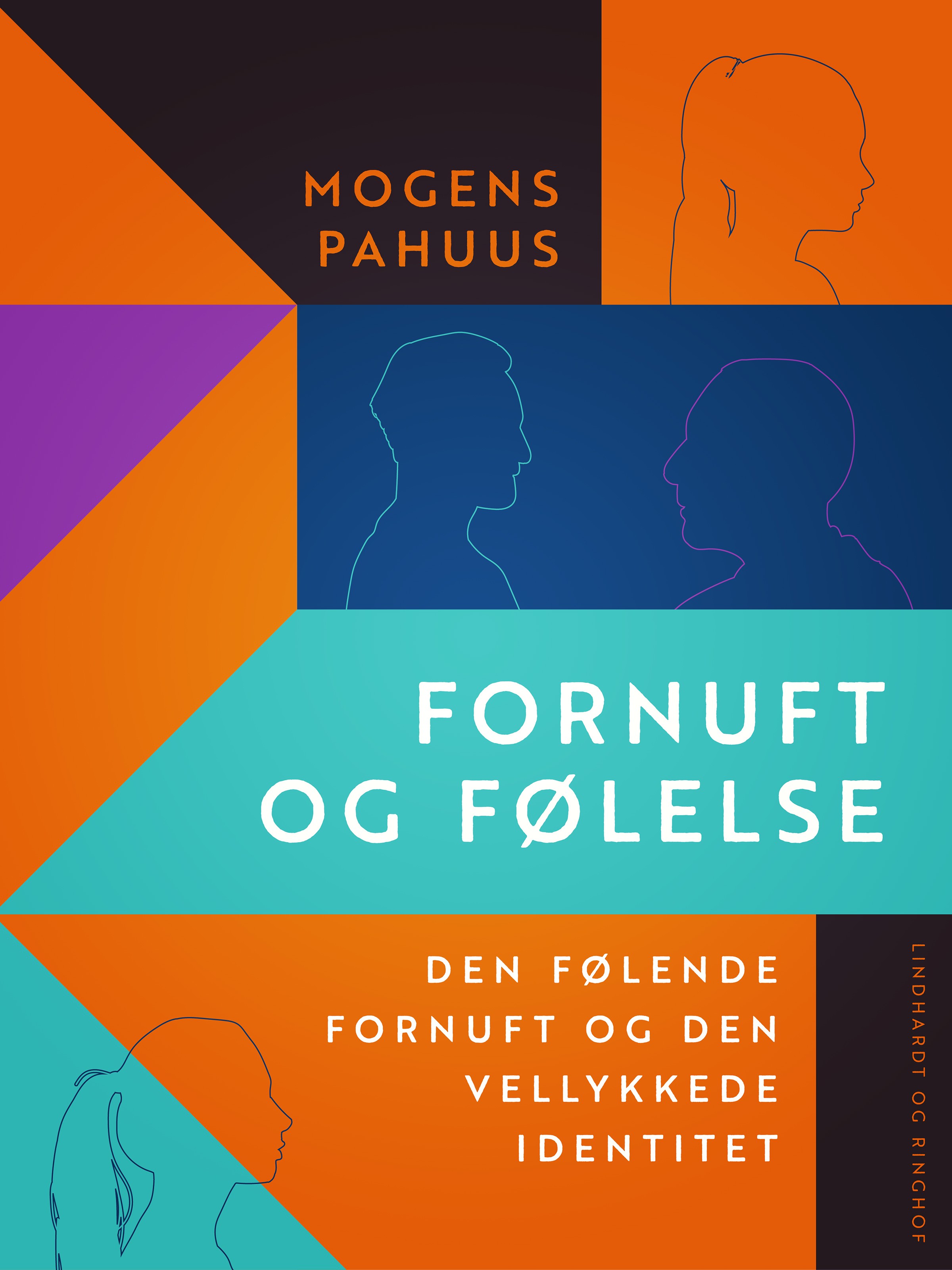 Fornuft og følelse. Den følende fornuft og den vellykkede identitet ...