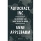 Autocracy, Inc: The Dictators Who Want to Run the World (Bog, Hardback ...