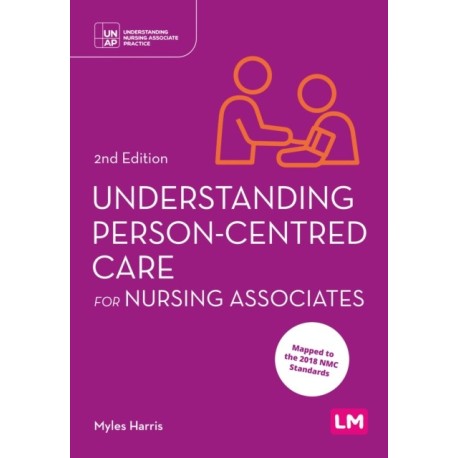 Understanding Person-Centred Care for Nursing Associates (Bog ...