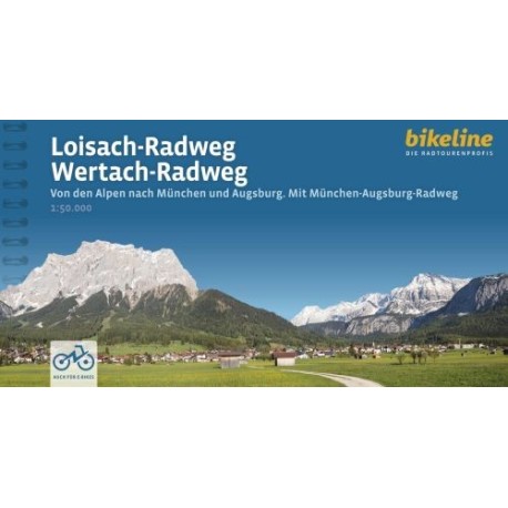 Loisach-Radweg - Wertach-Radweg: Von den Alpen nach München und ...