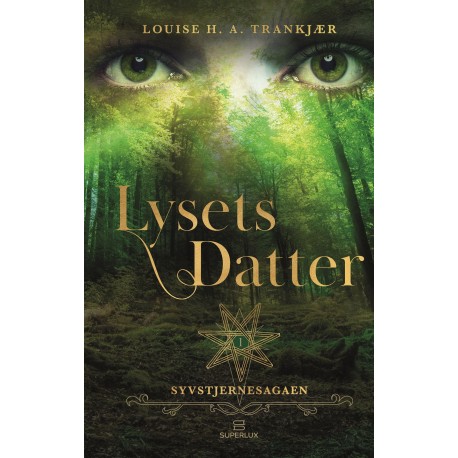 Lysets datter (Hardback, Dansk) af Louise H. A. Trankjær