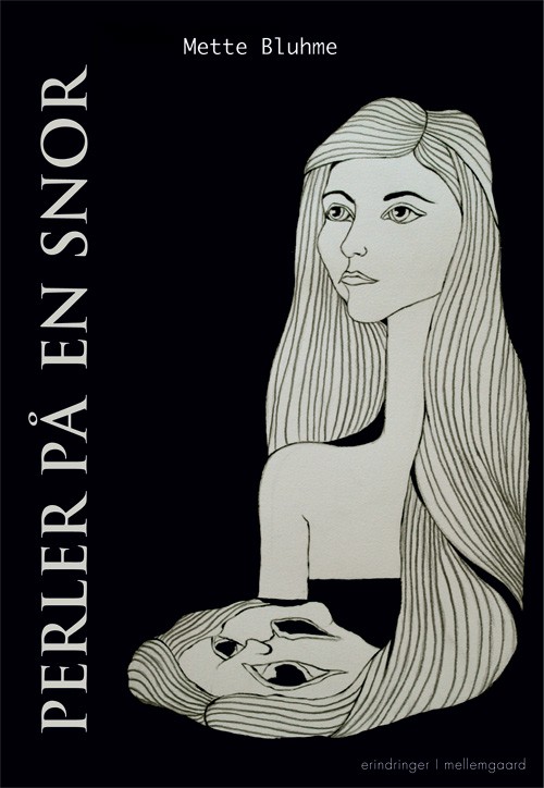 Perler på en snor (Bog, Hæftet, Dansk) af Mette Bluhme