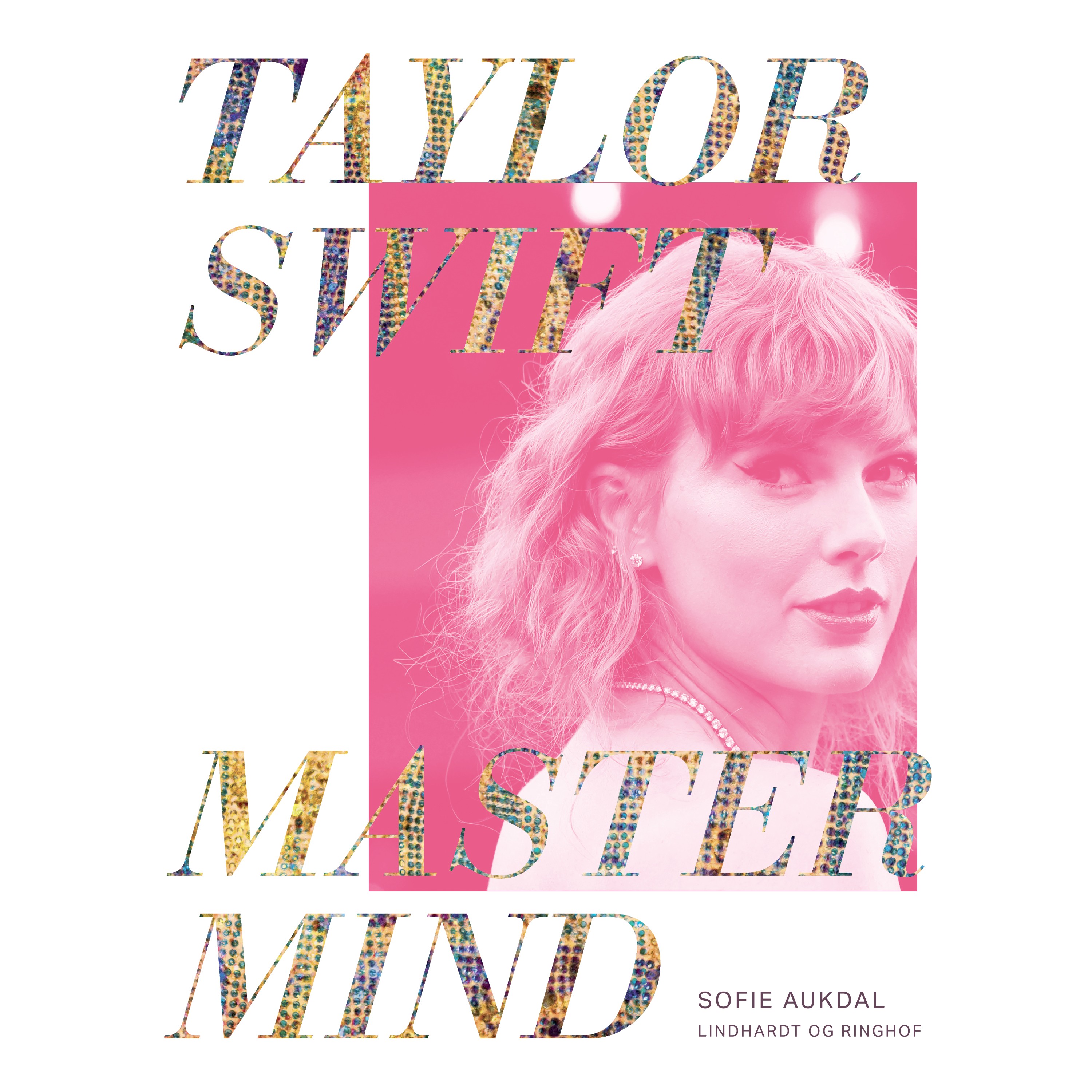 Taylor Swift - Mastermind (Lydbog, zip_mp3, Dansk) af Sofie Aukdal