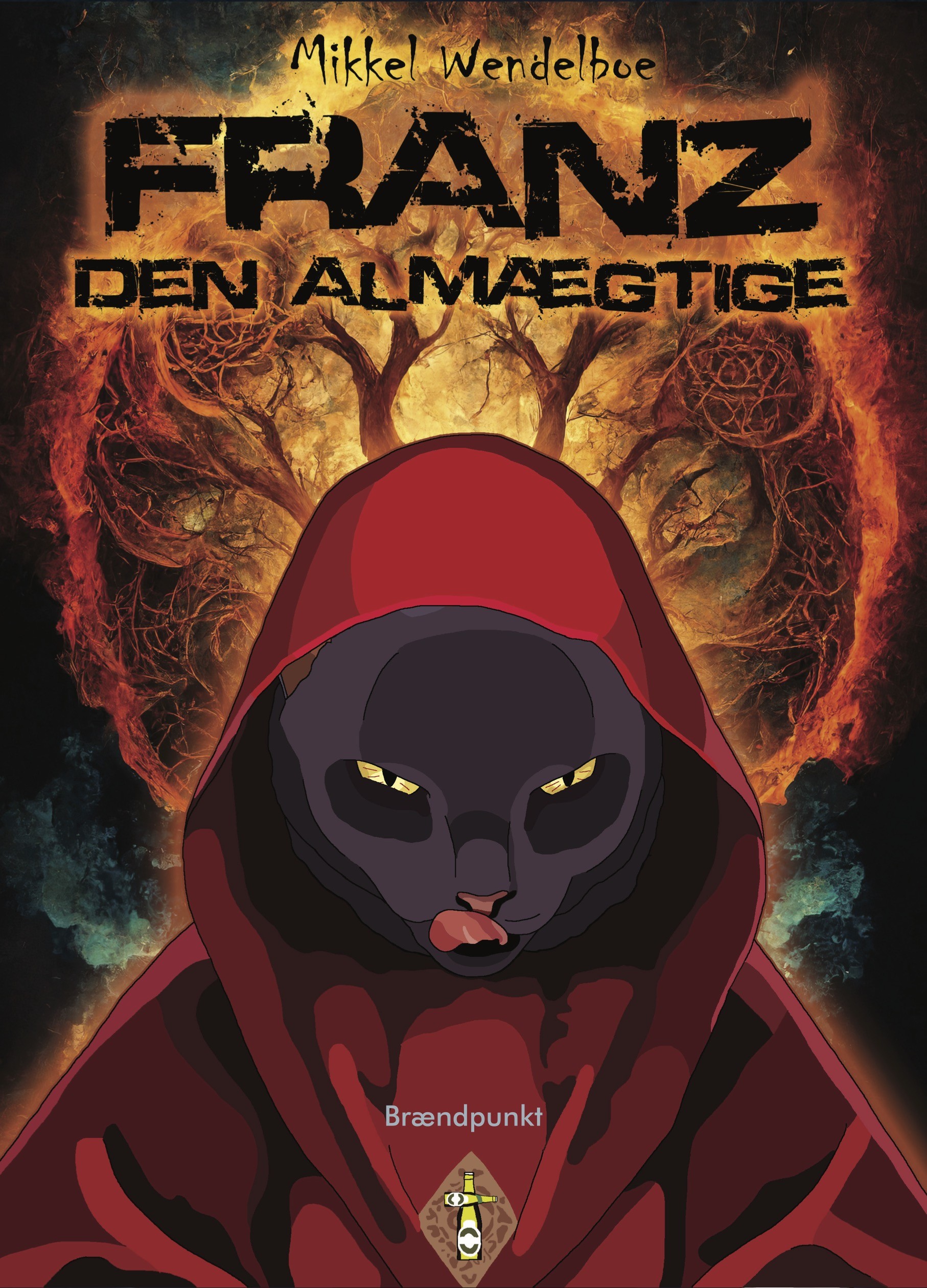 Franz Den Almægtige (Bog, Hardback, Dansk) af Mikkel Wendelboe