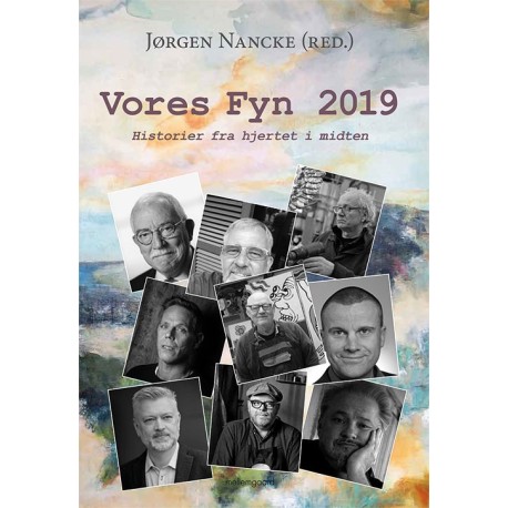 Vores Fyn 2019 (Bog, Hæftet, Dansk) af Jørgen Nancke