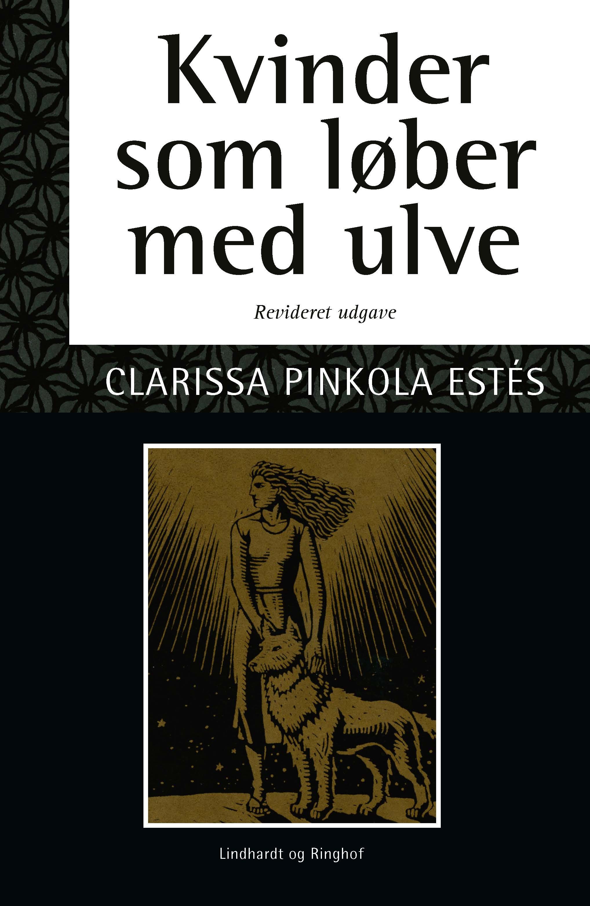 Kvinder som løber med ulve (Bog, Hæftet, Dansk) af Clarissa Pinkola Estés