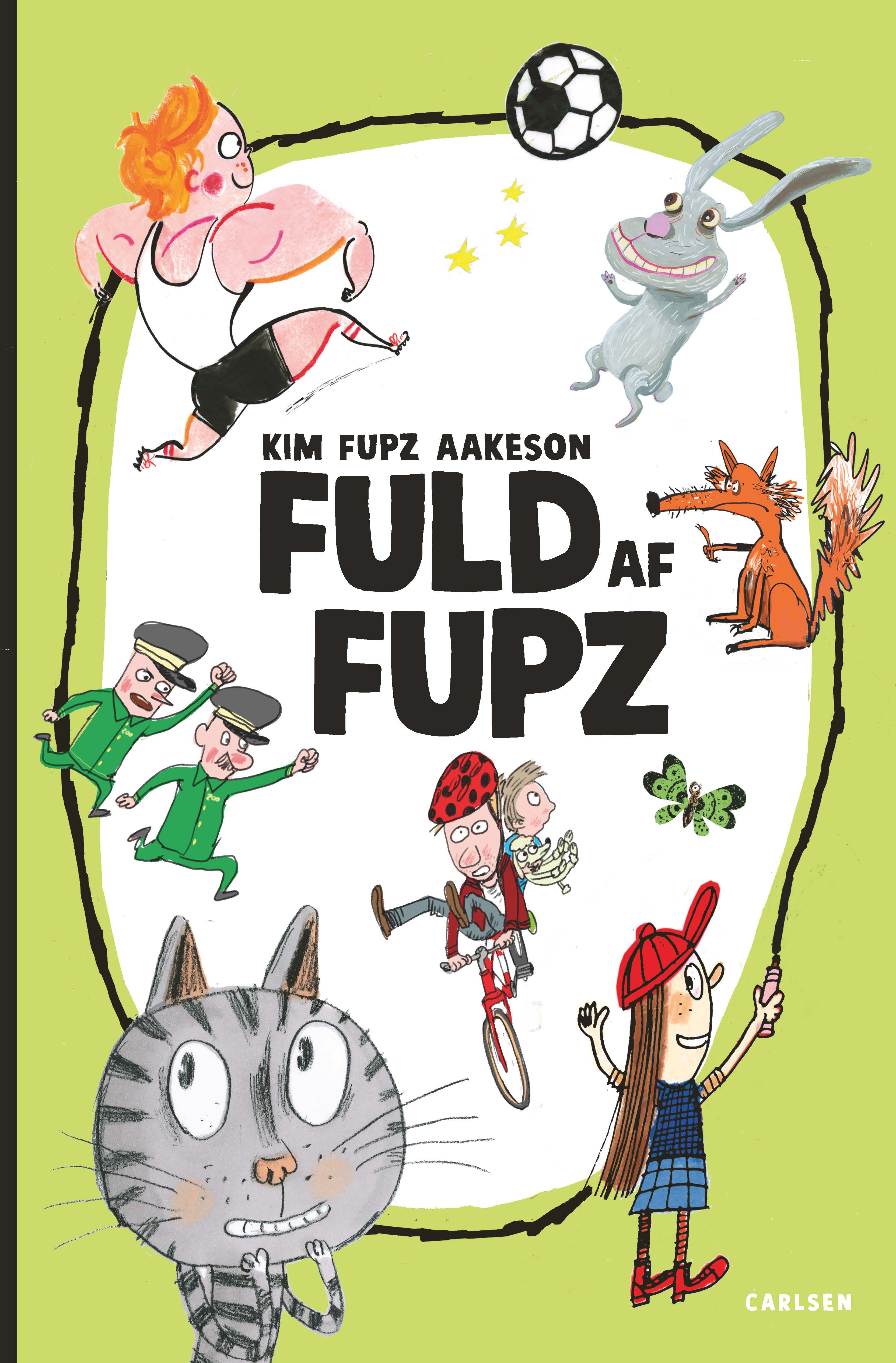 Fuld af Fupz (Bog, Indbundet, Dansk) af Kim Fupz Aakeson