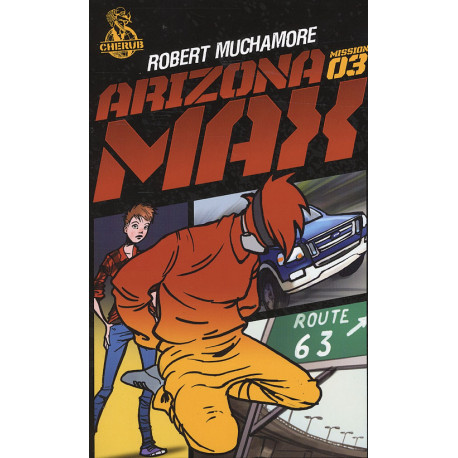 Cherub 3 - Arizona Max (Bog, Hæftet, Dansk) af Robert Muchamore