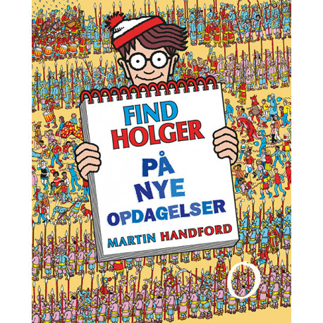 Find Holger - På nye opdagelser (Bog, Indbundet, Dansk) af Martin Handford