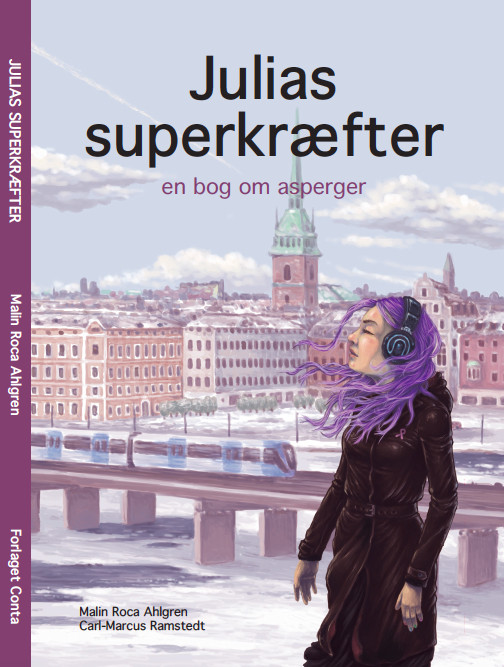 Julias Superkræfter: En bog om asperger (Bog, Paperback, Dansk) af ...