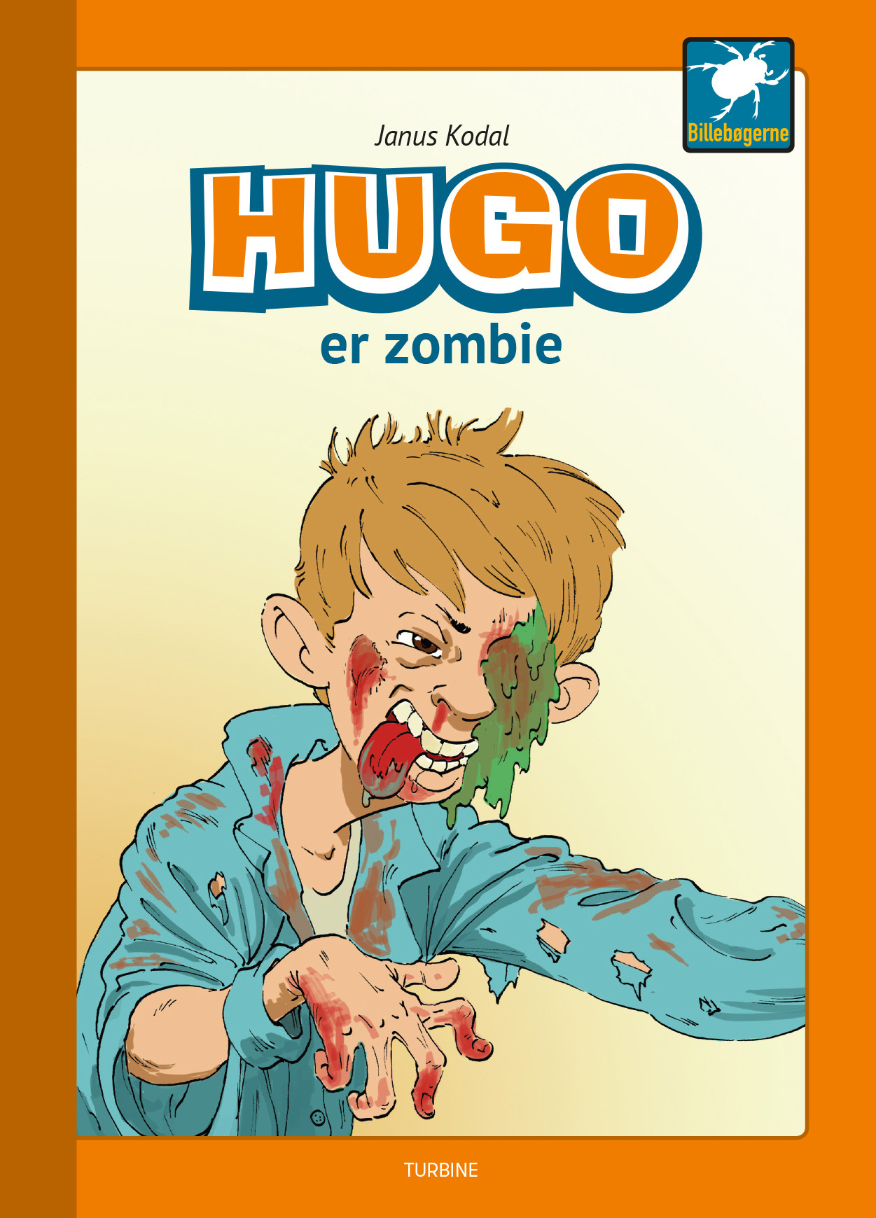 Hugo er zombie (Bog, Hardback, Dansk) af Janus Kodal