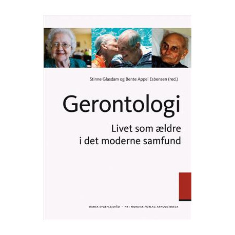 Gerontologi (Bog, Hæftet, Dansk) af Bente Appel Esbensen