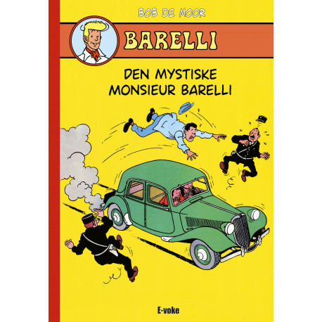 Barelli 1: Den mystiske Monsieur Barelli (Bog, Hardback, Dansk) af Bob ...